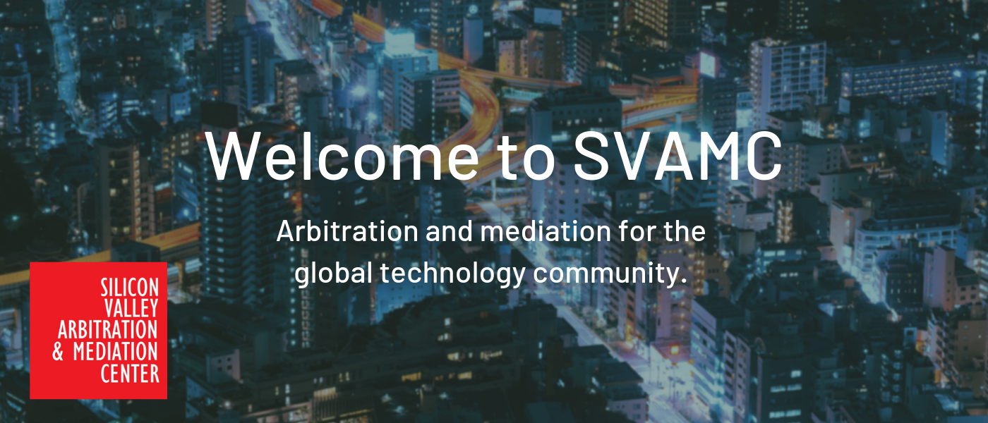 Home - Silicon Valley Arbitration & Mediation Center